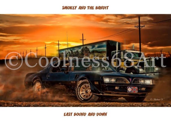 Smokey And The Bandit Original Art Print