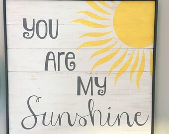 You are my sunshine sign | Etsy