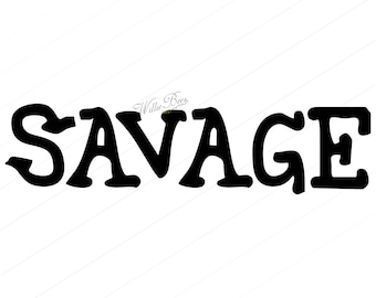 Savage svg | Etsy