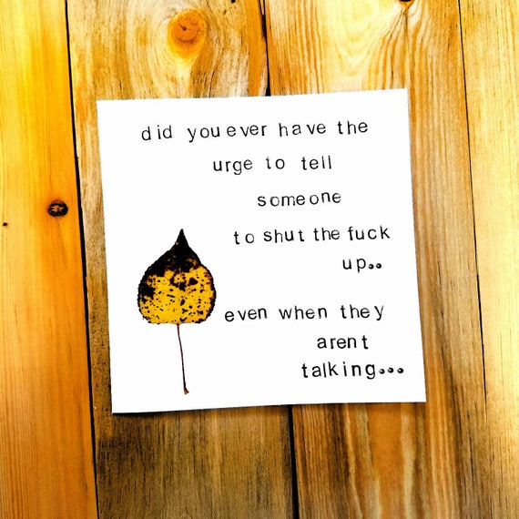 Stop Talking Funny Card