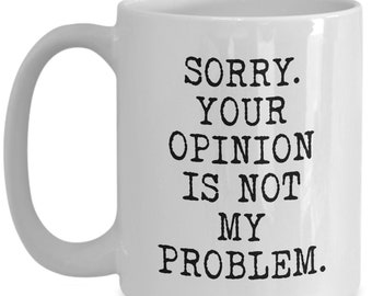Not my problem mug | Etsy
