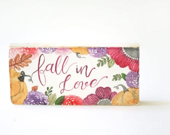 Peace Love Fall Autumn Sign Welcome Fall Bright Fall