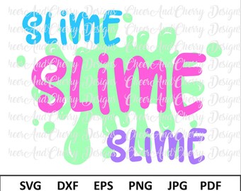 Slime Svg design Slime birthday Svg Cricut Silhouette Cameo