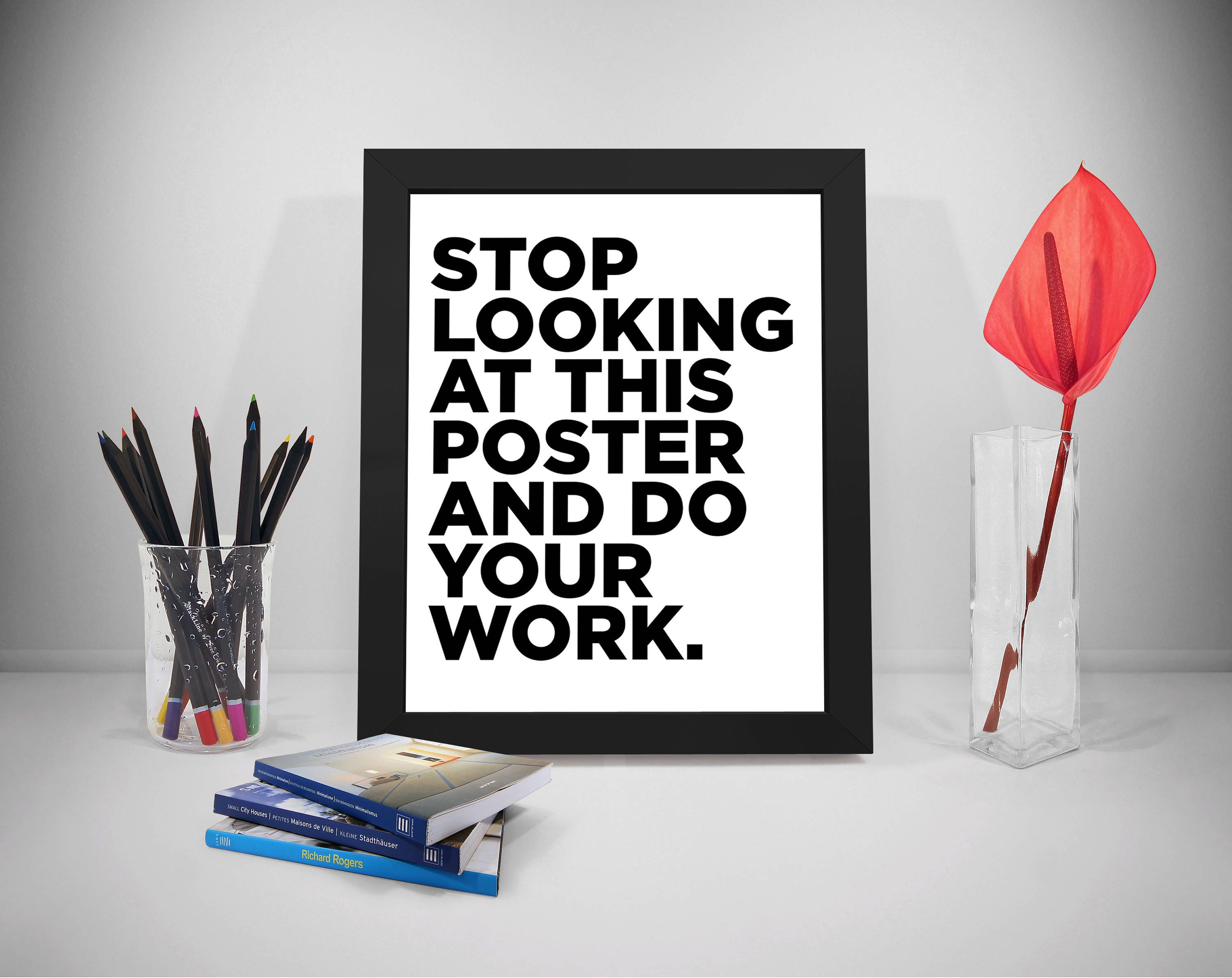 Stop Looking At This Poster Work Quotes Funny Quote Funny