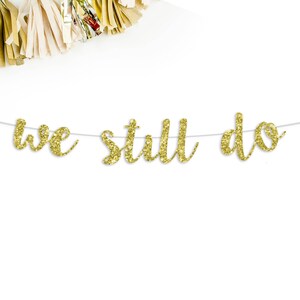 We still do sign | Etsy