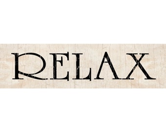 Relax sign | Etsy