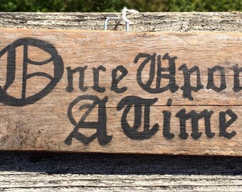 Once upon a time sign | Etsy