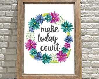 Make today count | Etsy