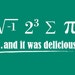 i 8 sum pi... And it was Delicious Funny Math T-shirt I ate