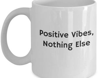 Think Happy Thoughts Mug / Positive Thinking / Positive Quotes