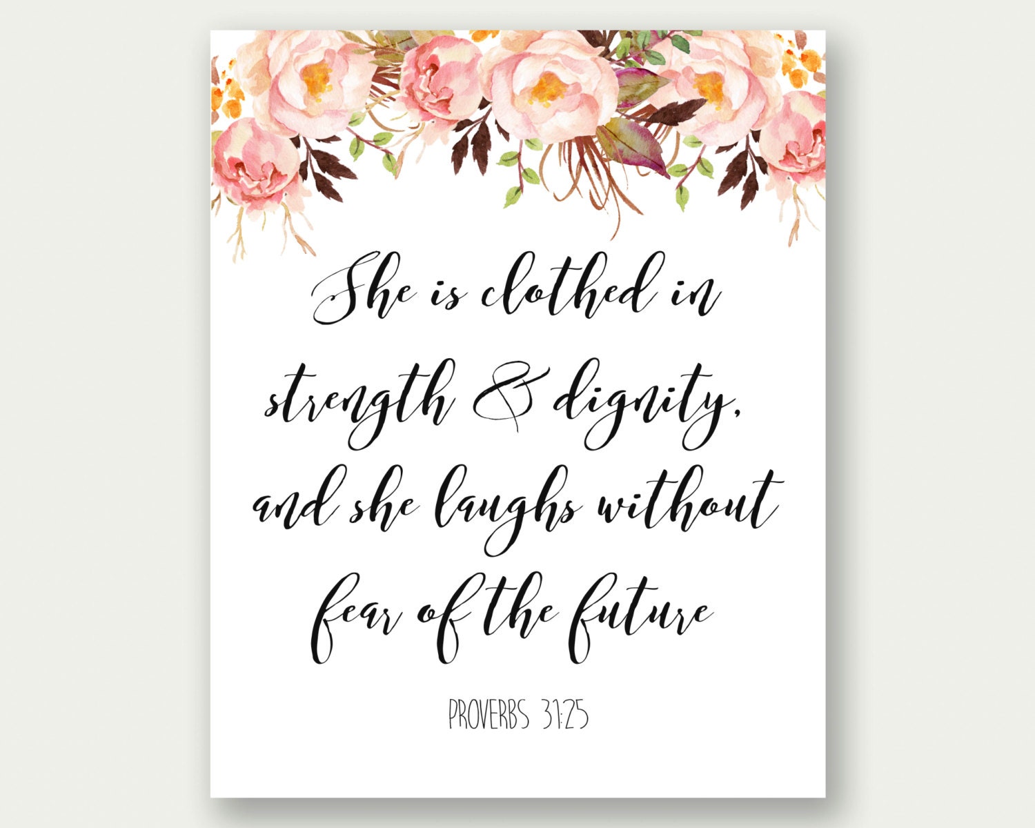 Proverbs 31:25 She Is Clothed In Strength And Dignity Bible