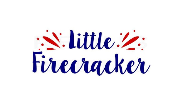 Little Firecracker svg cricut cutting file fourth of july