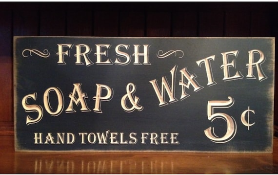 Custom Carved Wooden Sign Fresh Soap & Water ... Hand