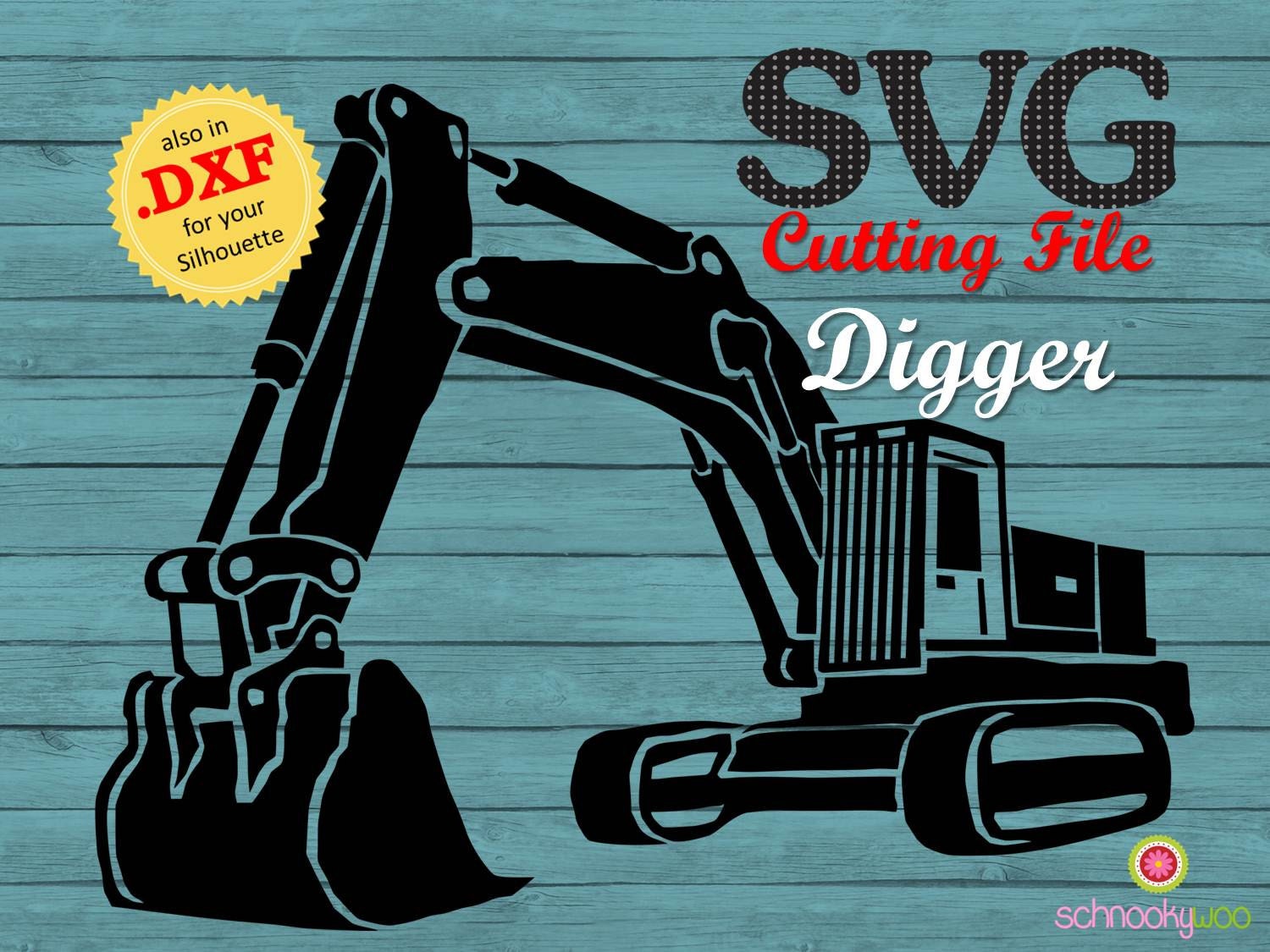 Digger SVG Construction SVG Excavator SVG Building Machine