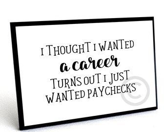 SARCASTIC Desk Signs Funny Desk Sign Funny Signs for Office