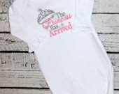 Items similar to Newborn Girl's "The Princess has Arrived" Gown or Bodysuit, Coming Home Outfit ...