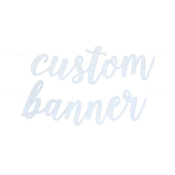 Custom Script Letter Paper Banner Customizable Colors