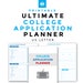 Ultimate College Application Planner Printable