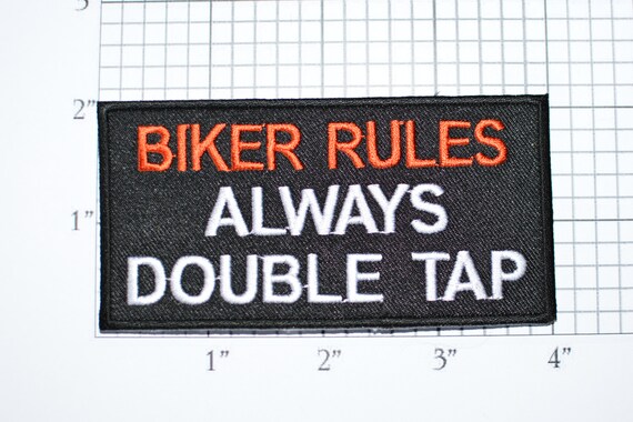 Biker Rules Always Double Tap Iron-on Patch Biker Patch