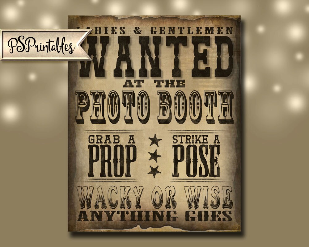 WANTED PHOTO BOOTH Sign Western Theme Vintage Style Sign