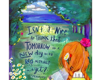 Anne of Green Gables Tomorrow is a new day with no mistakes