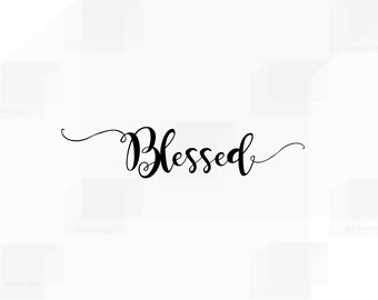 Blessed svg | Etsy