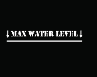 Max Maximum Water Level Bumper Fender Sticker Vinyl Decal