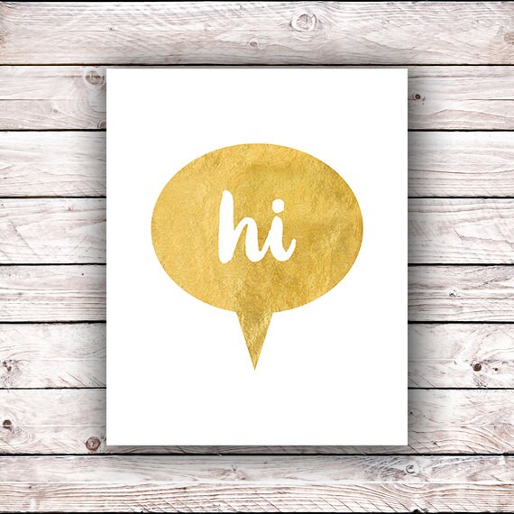 Entryway Decor Printable Wall Art Print Hi Printable FAUX Gold