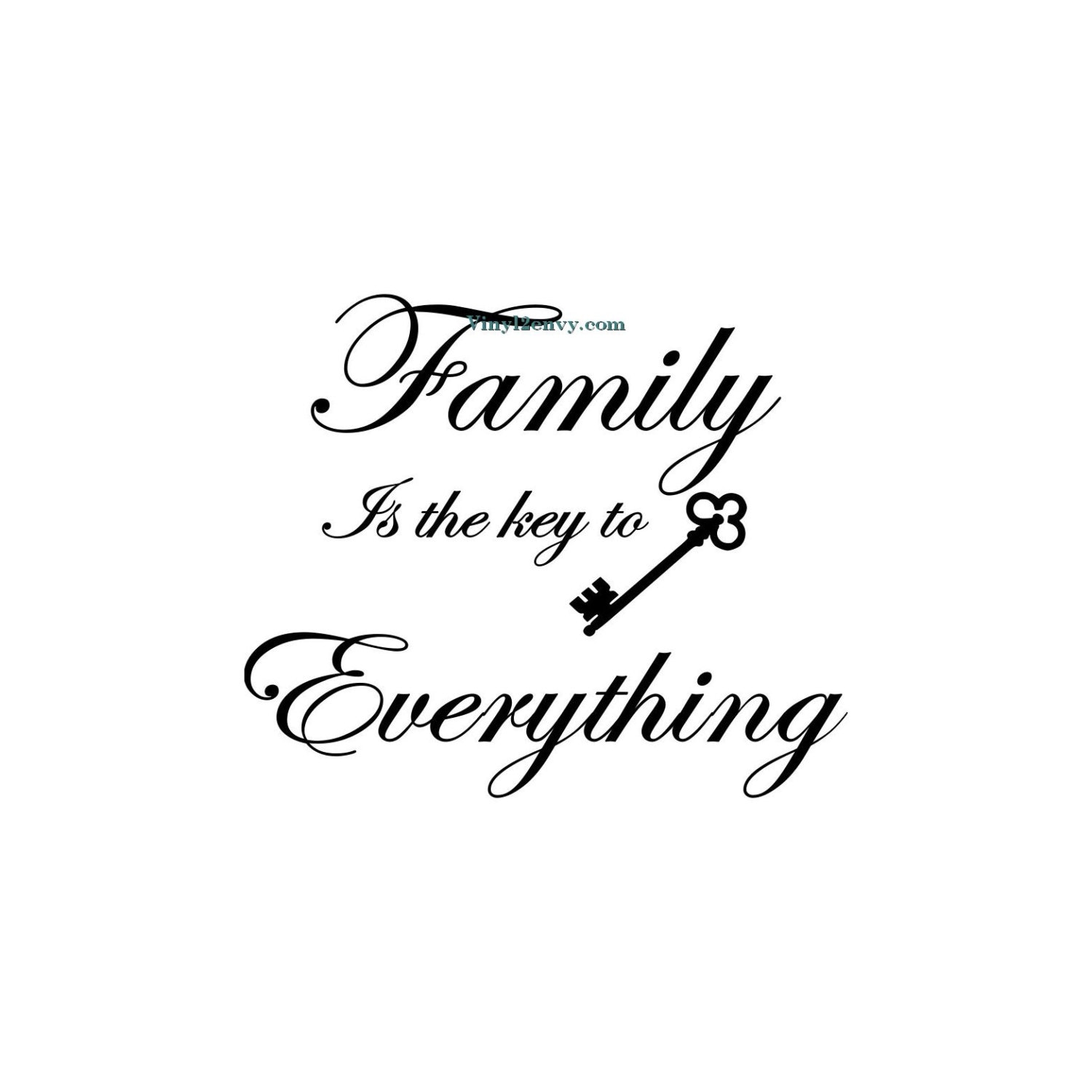 Family Is The Key To Everything Wall Decal Vinyl Wall