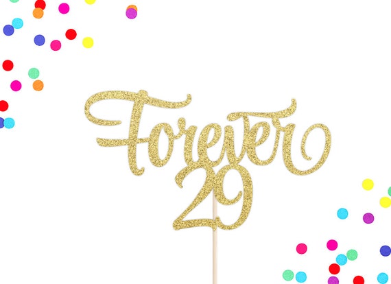 Forever 29 Cake Topper 30th Birthday Cake Topper Hello 30