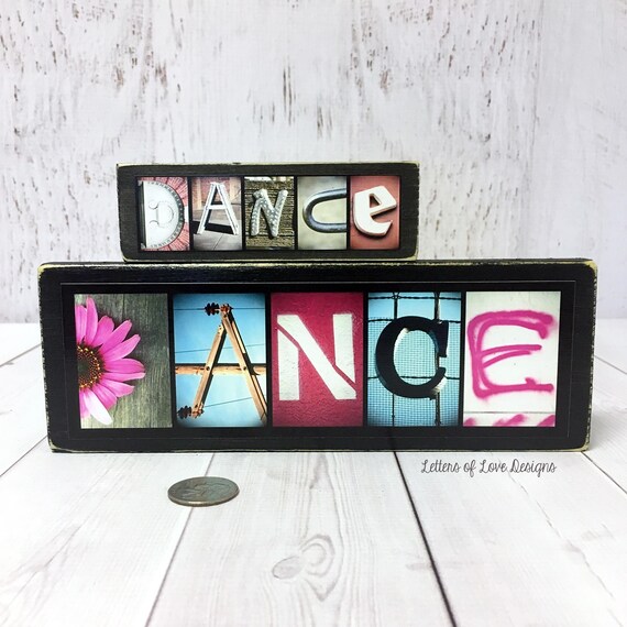 Dance Sign Wood Sign Dance Mom Dancer Gift Gift for