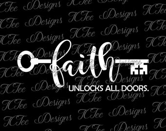 Faith unlocks door | Etsy