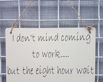 FUNNY DESK Signs Funny Signs for Office Office Plaque