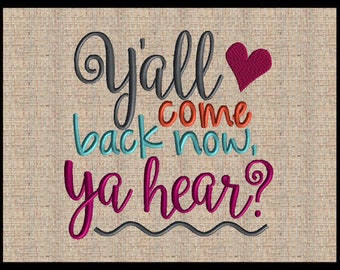 Y'all come back now | Etsy