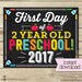 First Day of 2 year old Preschool Sign Printable 1st Day of