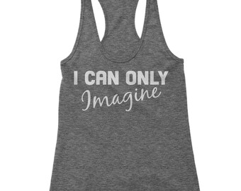 I can only imagine | Etsy