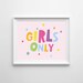 Girls Only Printable Sign Girls Nursery Print Baby Pink