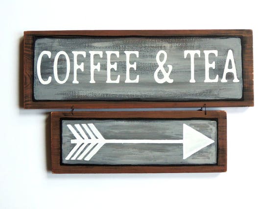 Coffee and Tea sign Coffee signs Tea signs Kitchen decor