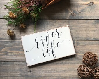 Life is better at the river vinyl wall decal sticker River