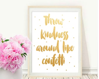 Throw Kindness Around Like Confetti School Counselor Poster