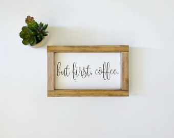 But first coffee sign | Etsy