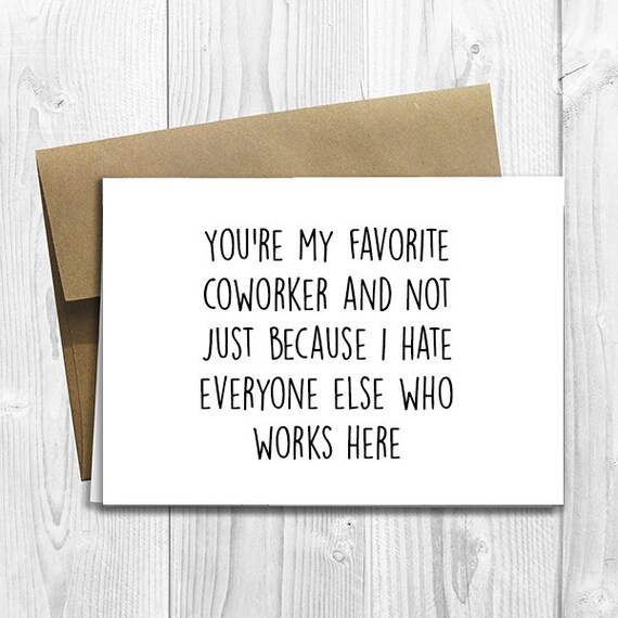 PRINTED Favorite Coworker 5x7 Greeting Card Funny Workplace