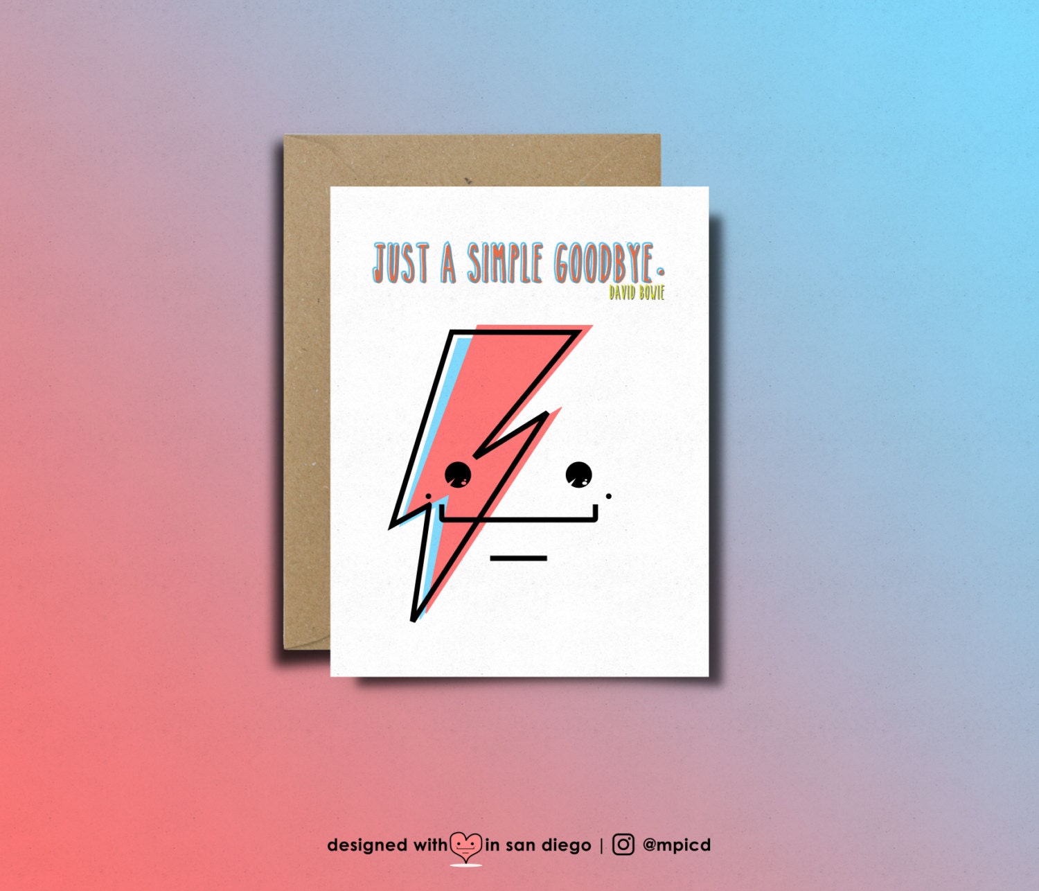 Just a simple goodbye. Bowie said it best. cute greeting