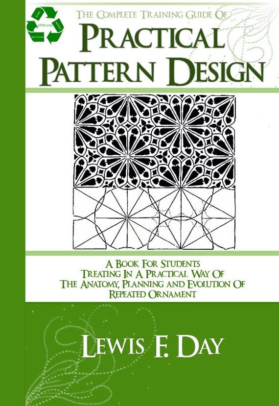 Rare illustrated Guide To PRACTICAL PATTERN DESIGN and Every
