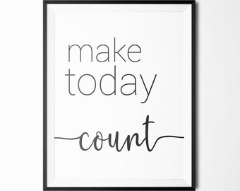 Make today count | Etsy